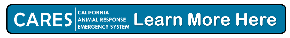 CDFA - CARES - California Animal Response Emergency System